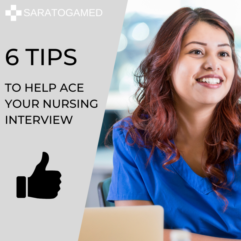 6 Tips to Help You Ace Your Nursing Interview - Saratoga Solutions